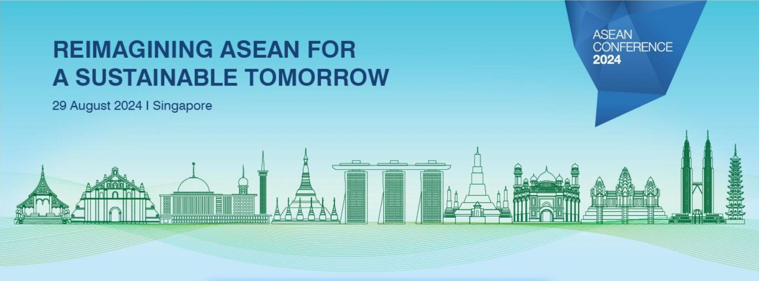 ASEAN Conference 2024: Reimagining ASEAN for a Sustainable Tomorrow ...